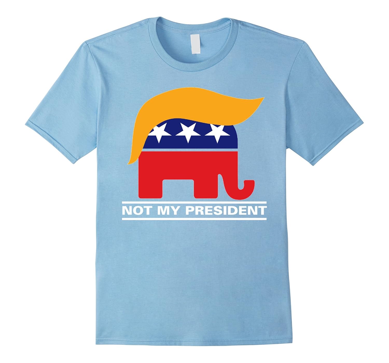 Not My President Donald Trump President 2016 T-Shirt-TD – Teedep