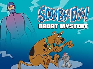 Watch Scooby-Doo! Robot Mystery | Prime Video