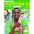 Future 2ed Level 2 Student Book & Interactive eBook with App: Pearson Education: 9780137360338 ...