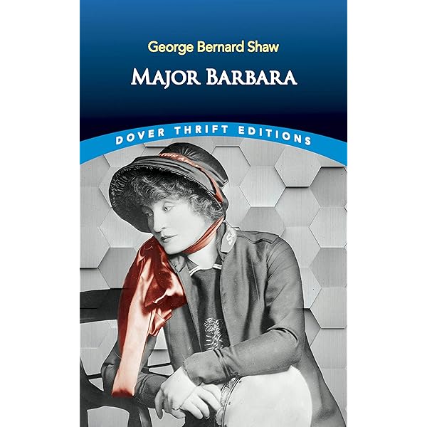 Major Barbara Undershaft Quotes Quotations From Shaw, George Bernard