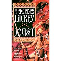 Joust (The Dragon Jousters, Book 1): Lackey, Mercedes: 9780756401535: Amazon.com: Books
