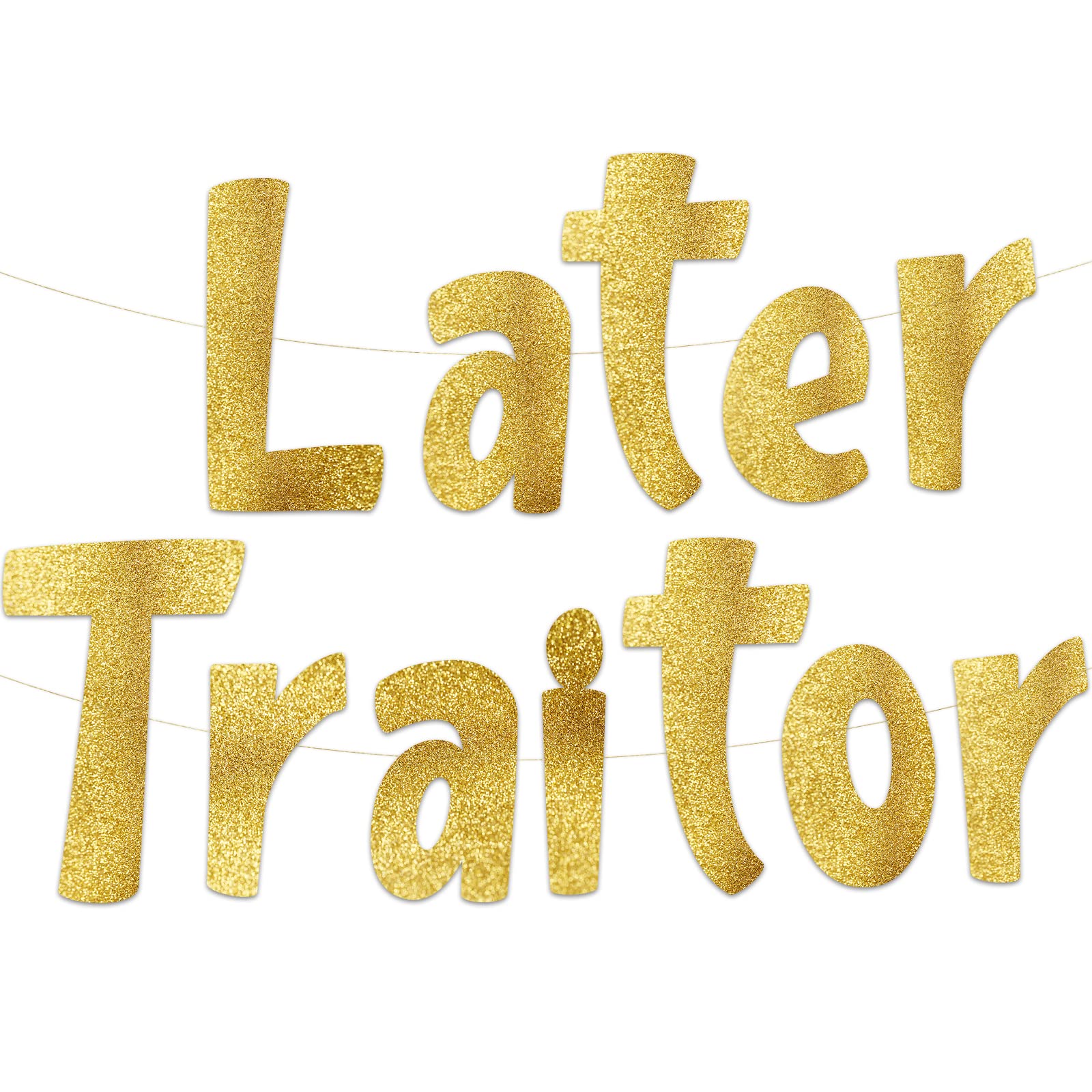 Mua Later Traitor Going Away Party Gold Glitter Banner – Funny Farewell ...