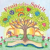 Fruit of the Spirit (Arch Book): Eric Rottmann, Amy Huntington ...