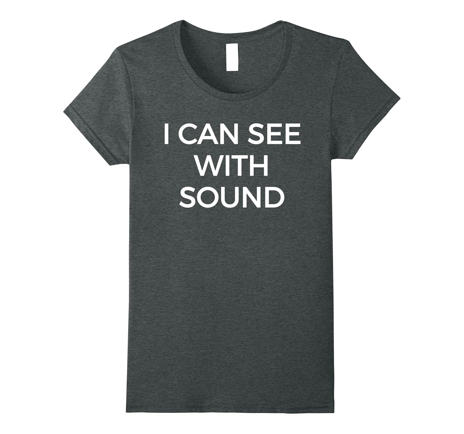 I Can See With Sound Ultrasound Sonography Tech T-Shirts