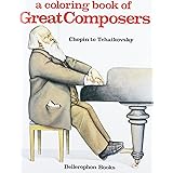 Amazon.com: A Coloring Book Great Composers: Bach to Berlioz ...