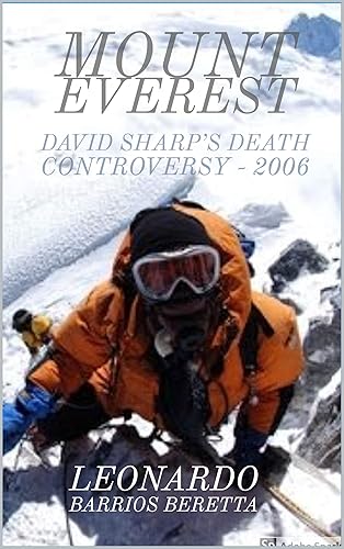 Mount Everest: David Sharp's death Controversy - 2006 in Oman | Whizz ...