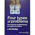 Four Types of Problems: Art Smalley: 9781934109557: Amazon.com: Books