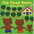 The Three Bears Board Book: Barton, Byron, Barton, Byron: 9780694009985 ...