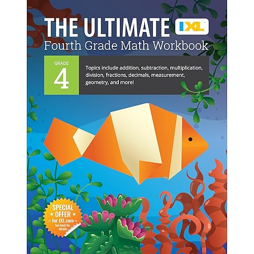 The IXL Ultimate 4th Grade Math Workbook, Activity Book for Kids Ages 9 ...