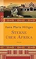 Sterne über Afrika (Amelie von Freyer, Band 1): Amazon.de: Ilona Maria ...