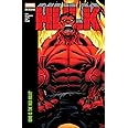 Hulk Modern Era Epic Collection: Who Is The Red Hulk? : Loeb, Jeph ...