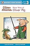 Tales of Oliver Pig: Level 2 (Oliver and Amanda): Jean Van Leeuwen ...