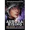 Amazon.com: Aurora Rising (The Aurora Cycle): 9781524720964: Kaufman ...