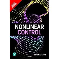 Nonlinear Control: Khalil, Hassan: 9780133499261: Amazon.com: Books