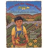Carlos and the Cornfield / Carlos y la milpa de maiz (Carlos Series ...