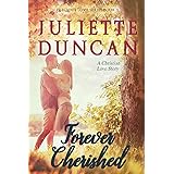 Forever Faithful: A Christian Love Story (Precious Love Series Book 2 ...