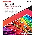 Ultimate Excel with Power Query and ChatGPT: Master MS Excel's Dynamic Lookup Functions ...