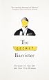 The Secret Barrister: Stories of the Law and How It's Broken: Amazon.co ...