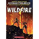 Wildfire (The Wild Series): Philbrick, Rodman: 9781338266900: Amazon ...