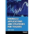 Amazon.com: Fibonacci Applications and Strategies for Traders ...
