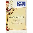 Bridge Basics 3: Popular Conventions (The Official Better Bridge Series ...
