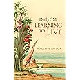 DailyOM: Learning to Live: Taylor, Madisyn: 9781401925598: Amazon.com ...