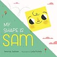 My Shape is Sam: Jackson, Amanda, Nichols, Lydia: 9781624147708: Amazon ...