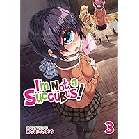 I'm Not a Succubus! Vol. 4: Horitomo: 9781638588573: Amazon.com: Books