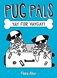 Two's A Crowd (Pug Pals #1): Flora Ahn: 9781338118452: Amazon.com: Books