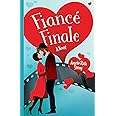 Fiancé Finale: A Novel: Strong, Angela: 9780825447952: Amazon.com: Books