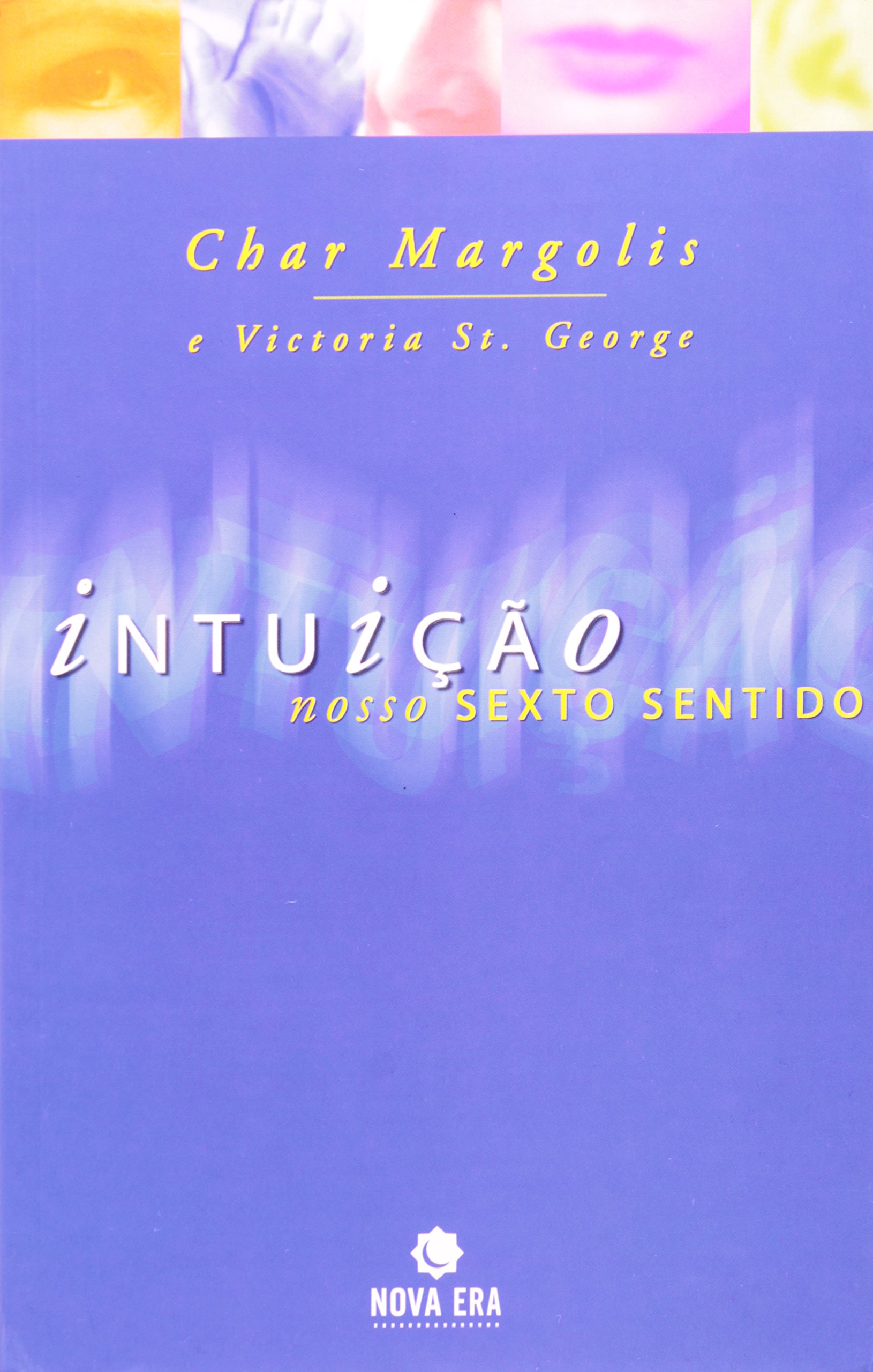 Intuicao. Nosso Sexto Sentido PDF Char Margolis