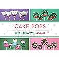 Cake Pops Holidays: Bakerella, Dudley, Angie: 9781452111162: Amazon.com ...