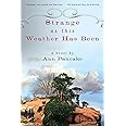 Amazon.com: Strange as This Weather Has Been: A Novel: 9781593761660 ...