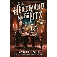 Sir Hereward and Mister Fitz: Stories of the Witch Knight and the ...
