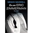 Eu sou Eric Zimmerman - Volume 2 | Amazon.com.br