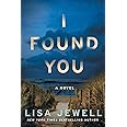 I Found You: A Novel: Jewell, Lisa: 9781501154591: Amazon.com: Books