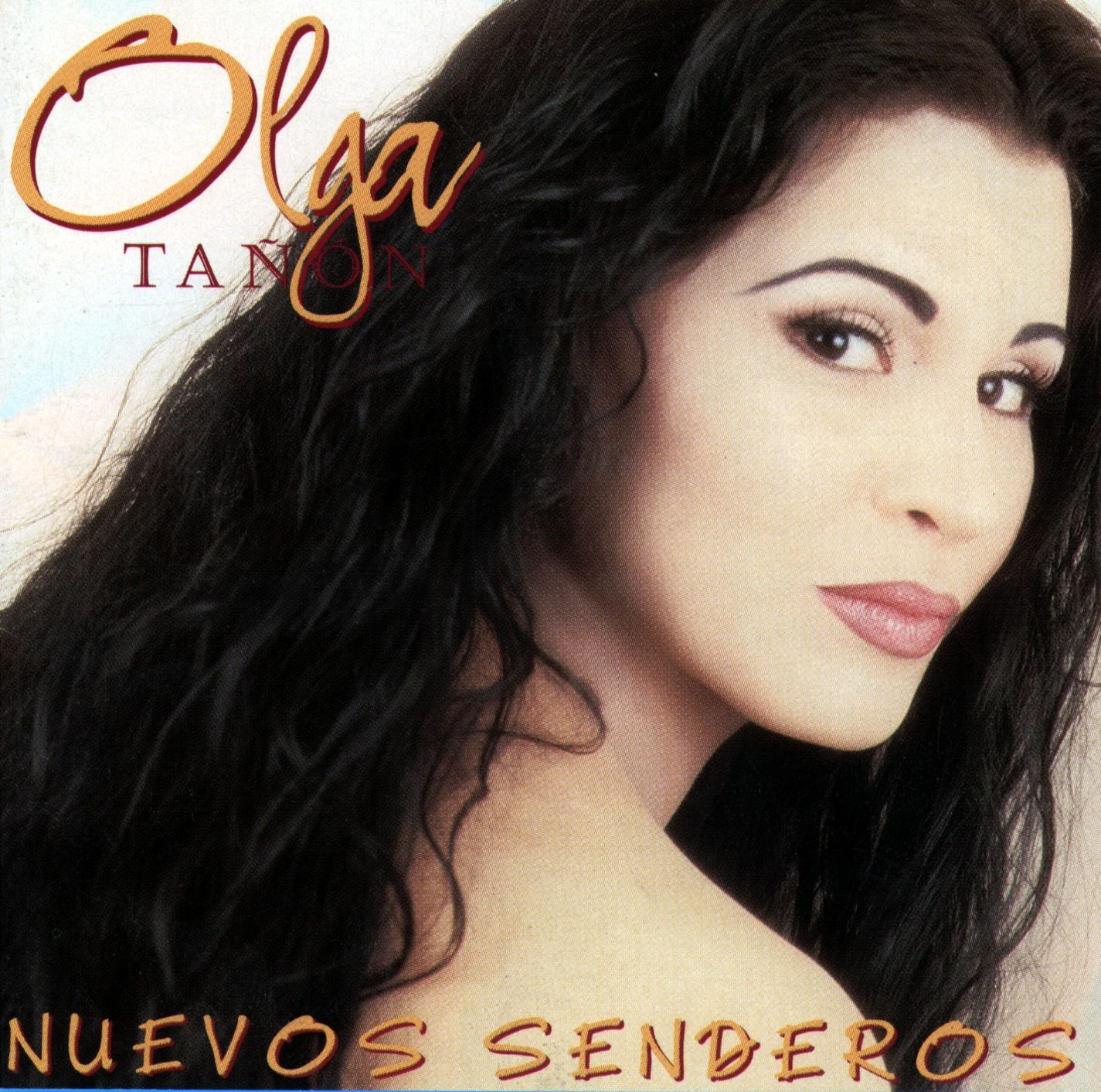 Nuevos Senderos: Olga Tanon, Olga Ta n: Amazon.fr: Musique