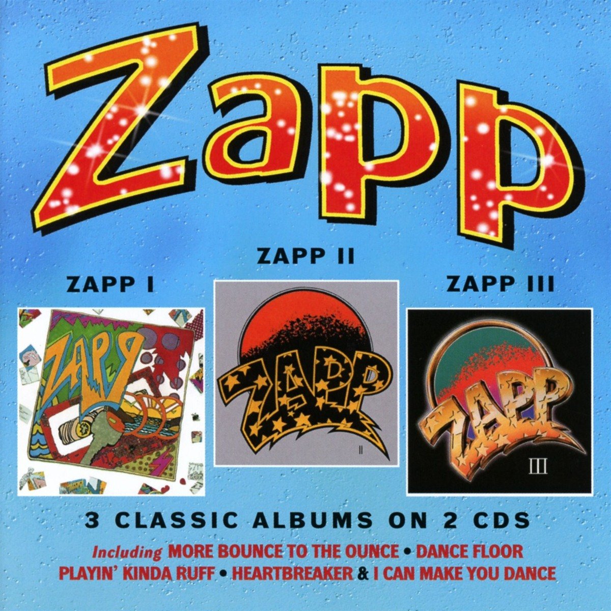Zapp/Zapp II/Zapp III (3 Classic Albums on 2 Cds) - Zapp: Amazon.de: Musik