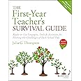 The First-Year Teacher's Survival Guide: Ready-to-Use Strategies, Tools ...