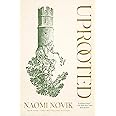 Amazon.com: Uprooted: 9780804179058: Novik, Naomi: Books