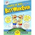 A Couple of Boys Have the Best Week Ever: Frazee, Marla, Frazee, Marla ...