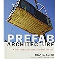 Amazon.com: Prefab Architecture: A Guide to Modular Design and ...