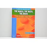 The Nurse, The Math, The Meds: Drug Calculations Using Dimensional ...