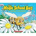 The Magic School Bus Inside a Beehive: Joanna Cole, Bruce Degen ...