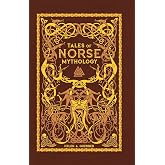 Norse Mythology [All-in-1]: The Epic Saga of the Gods, Goddesses ...