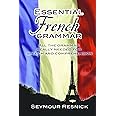 Amazon.com: Essential French Grammar: All The Grammar Really Needed For ...