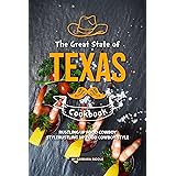 Classic Texas Eats Cookbook: Authentic Recipes from the State of Texas ...