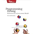 Programming Erlang: Software for a Concurrent World (Pragmatic ...