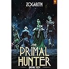 Amazon.com: The Primal Hunter 12: A LitRPG Adventure eBook : Zogarth: Kindle Store