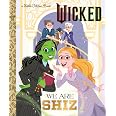 Amazon.com: We Are Shiz (Universal Pictures Wicked) (Little Golden Book ...